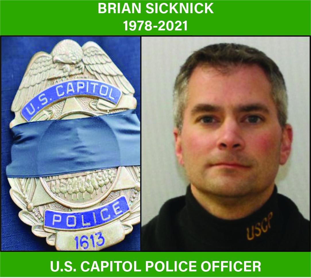 In Memoriam U S Capitol Police Officer Brian Sicknick We Make